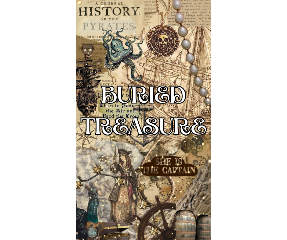 Buried Treasure – Fantastical Nowhere
